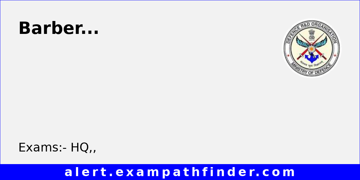 Barber and 8 Other Post in Command Hospital Eastern Command via Direct ...