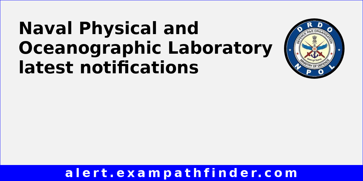 Naval Physical and Oceanographic Laboratory - All upcoming admission ...