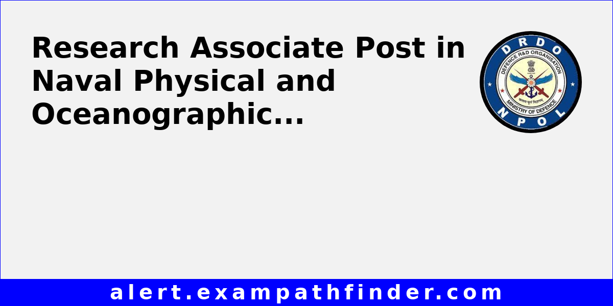 Research Associate Post in Naval Physical and Oceanographic Laboratory ...