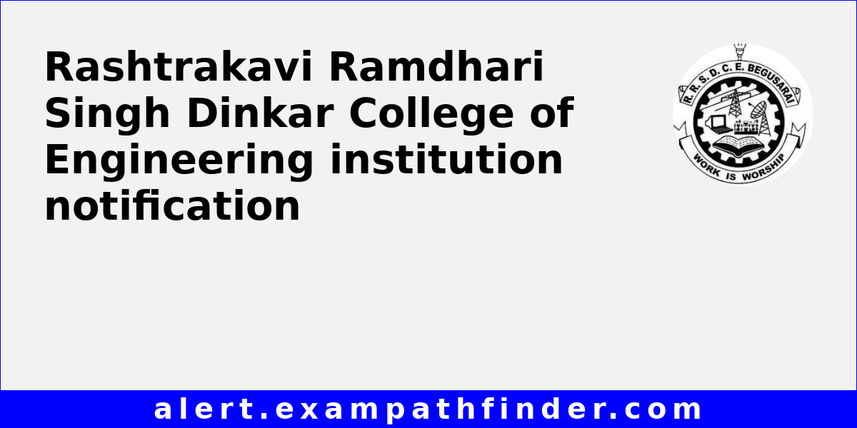 Rashtrakavi Ramdhari Singh Dinkar College of Engineering - All upcoming ...