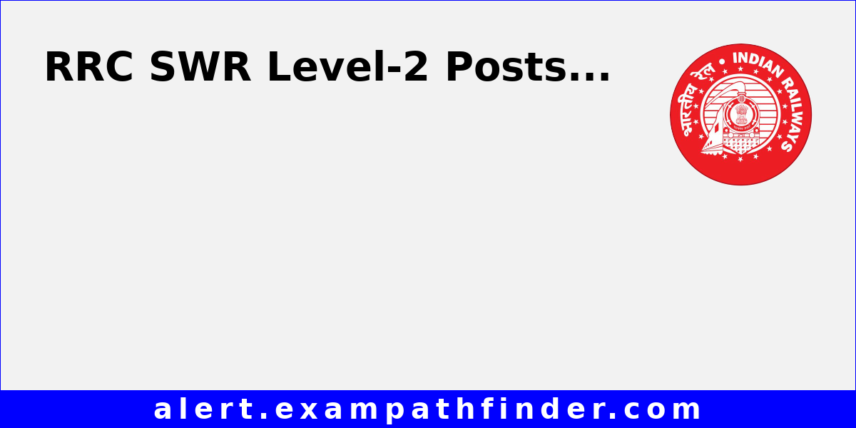 RRC SWR Level-2 Posts