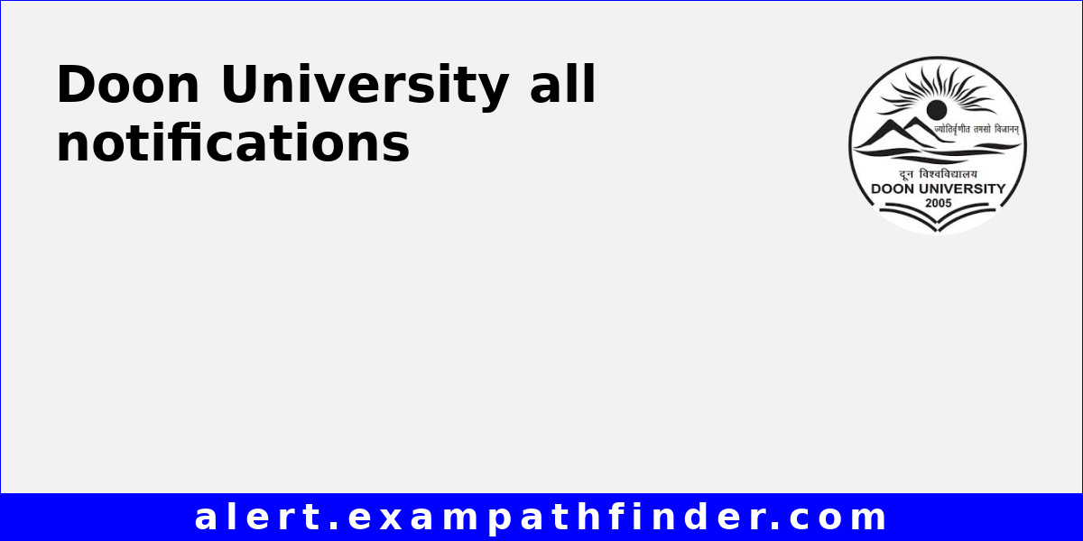 Doon University - All upcoming job notifications