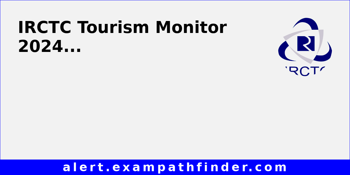 IRCTC Tourism Monitor 2024