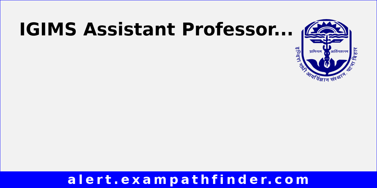 IGIMS Assistant Professor