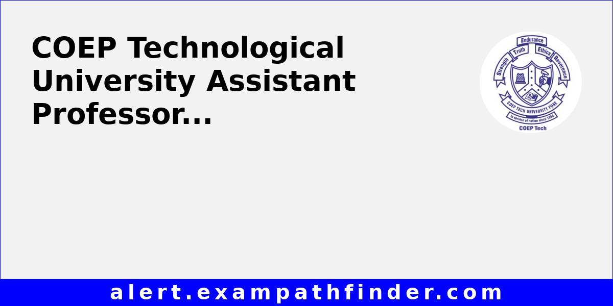 COEP Technological University Assistant Professor