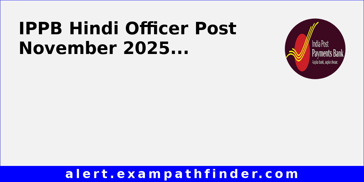 IPPB Hindi Officer Post November 2025