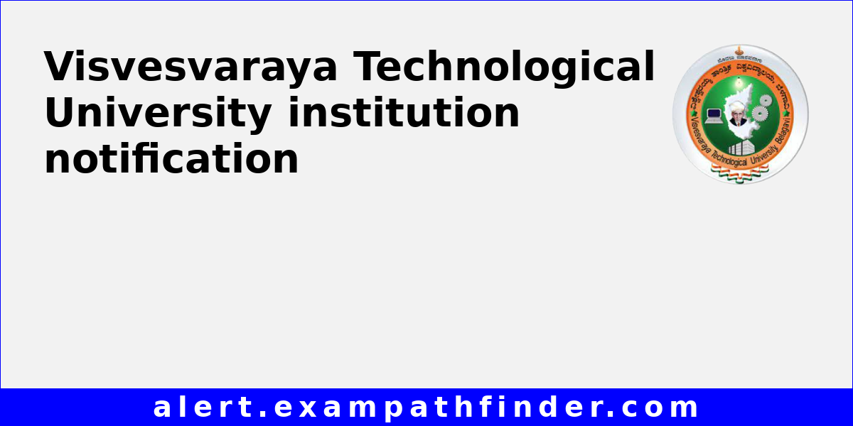 Visvesvaraya Technological University - All upcoming admission ...