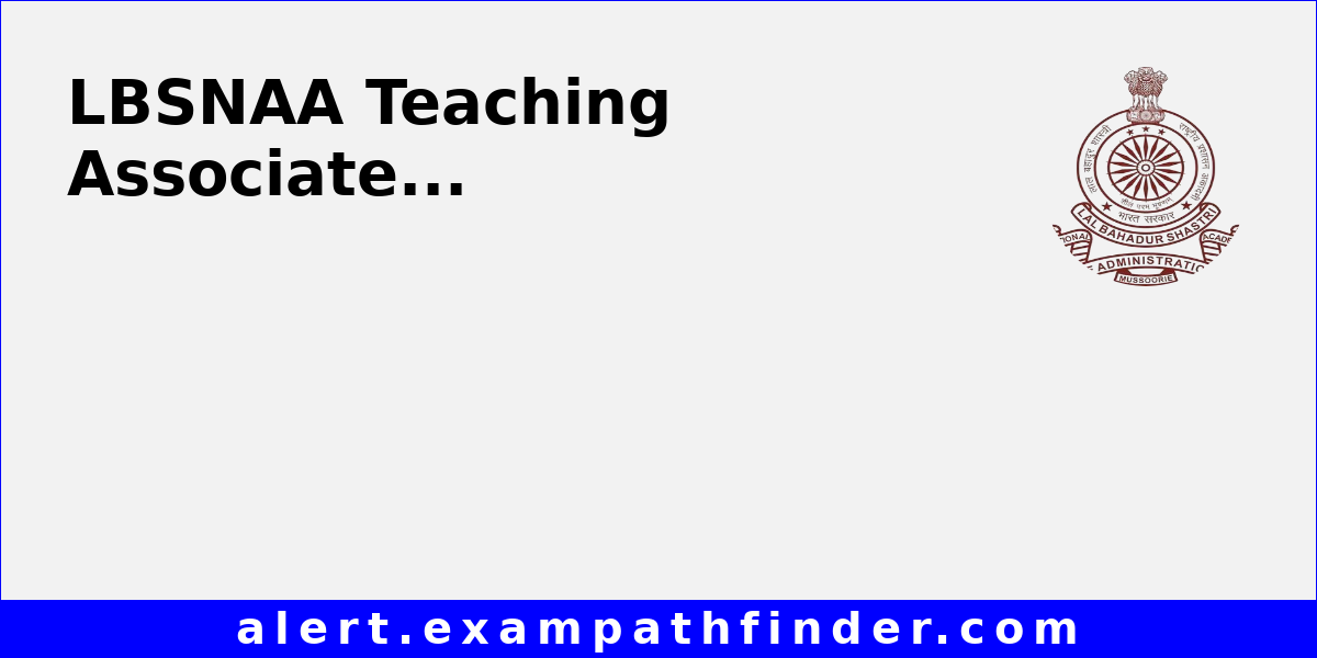 LBSNAA Teaching Associate