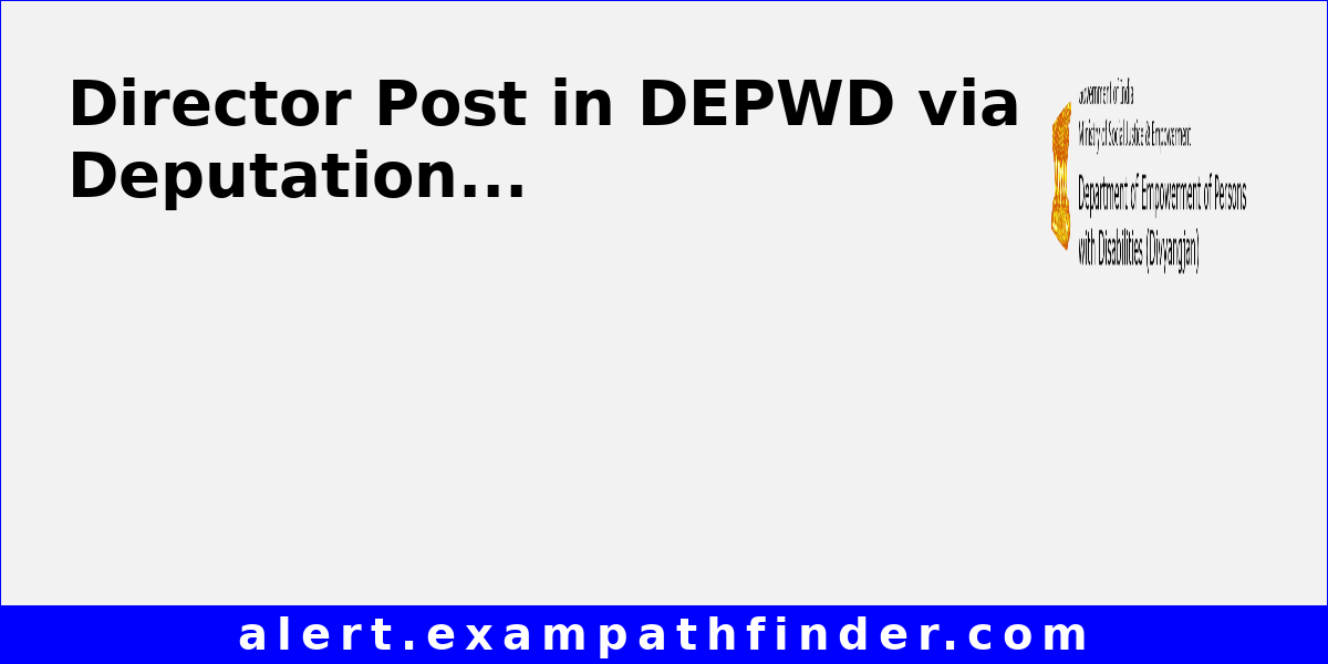 Director Post in DEPWD via Deputation