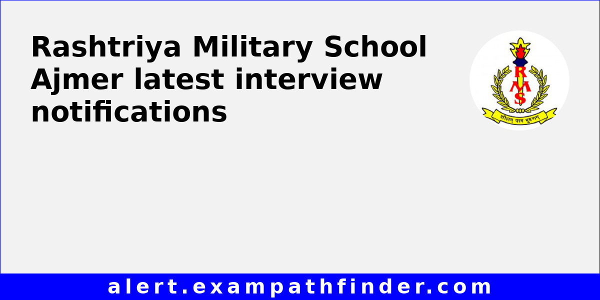 Rashtriya Military School Ajmer - All upcoming admission latest ...