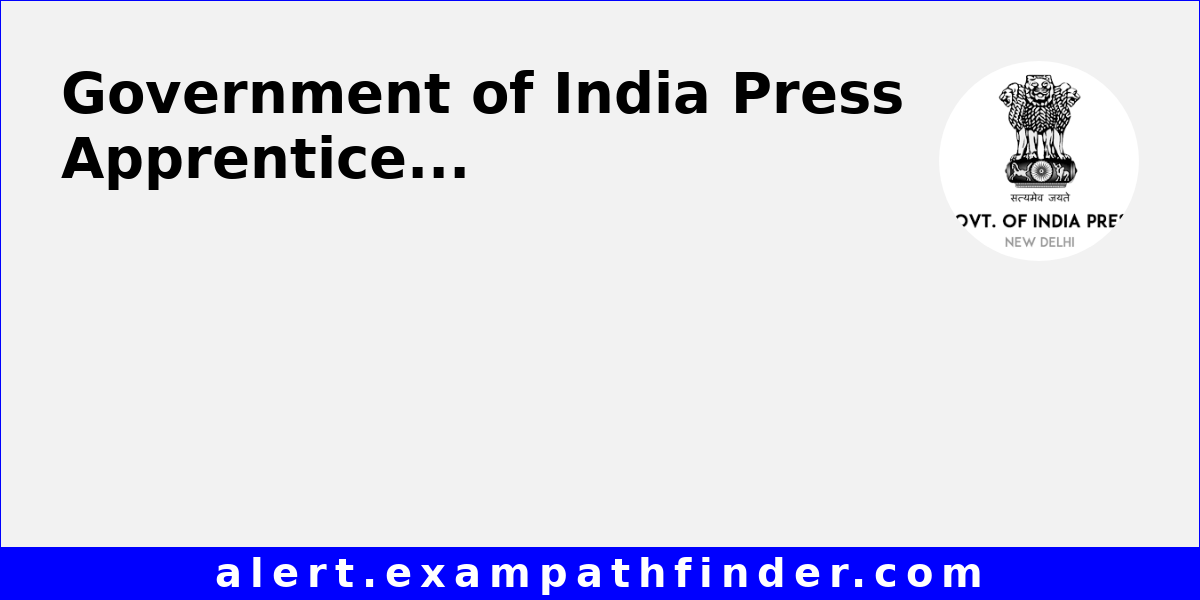 Government of India Press Apprentice