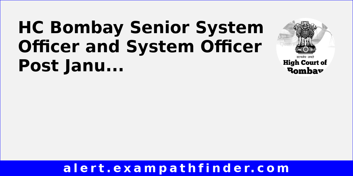 HC Bombay Senior System Officer and System Officer Post January 2026