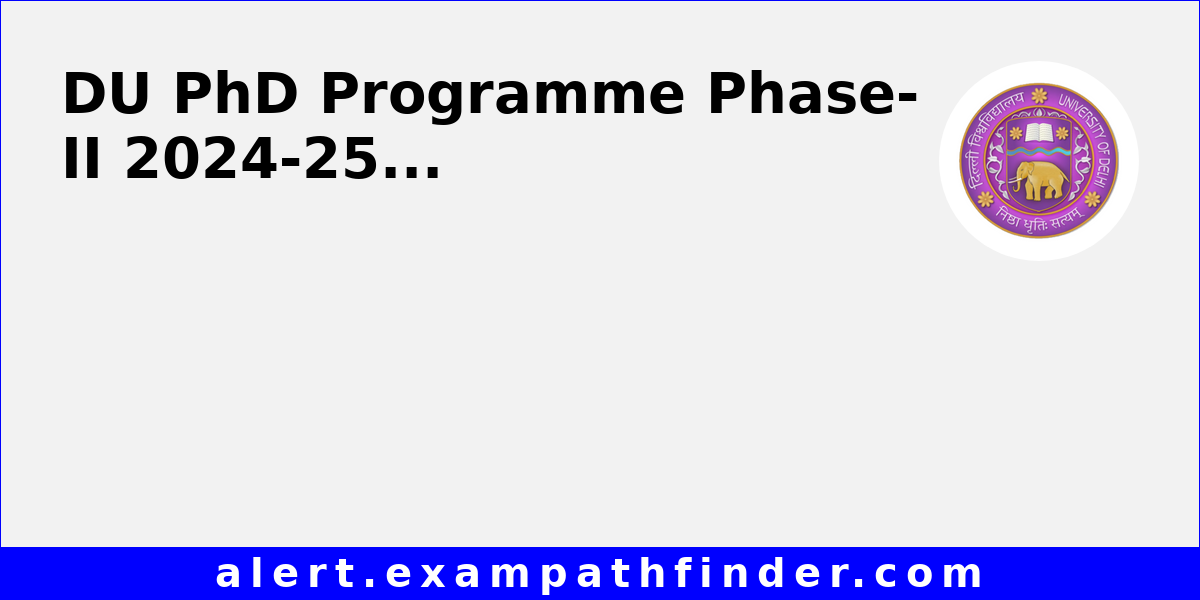 DU PhD Programme Phase-II 2024-25