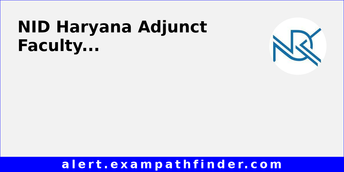 NID Haryana Adjunct Faculty