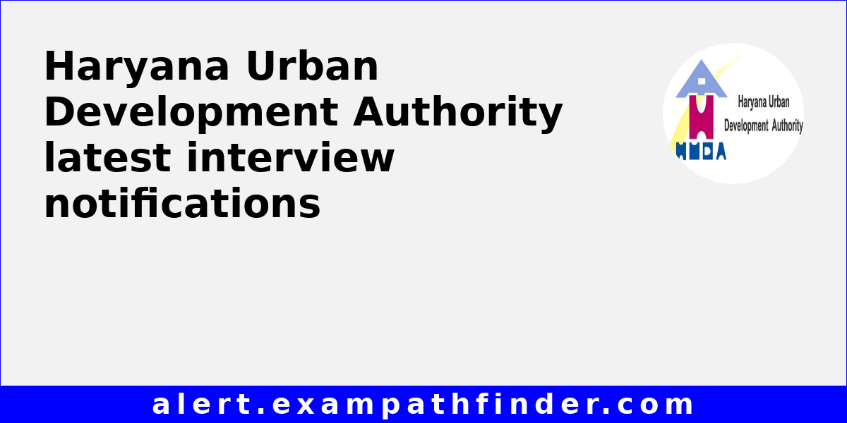 Haryana Urban Development Authority - All upcoming admission latest ...