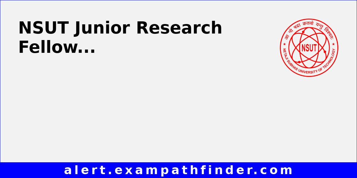NSUT Junior Research Fellow