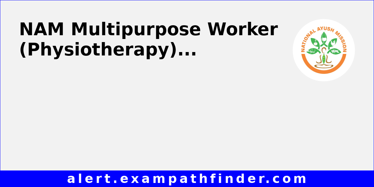 NAM Multipurpose Worker (Physiotherapy)