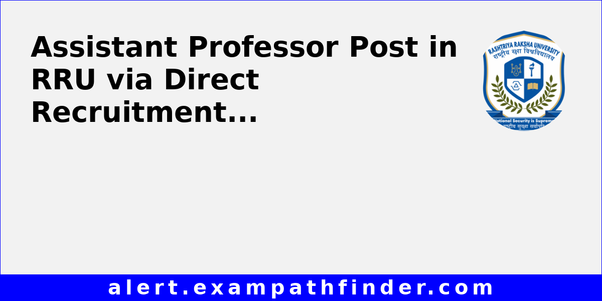 Assistant Professor Post in RRU via Direct Recruitment