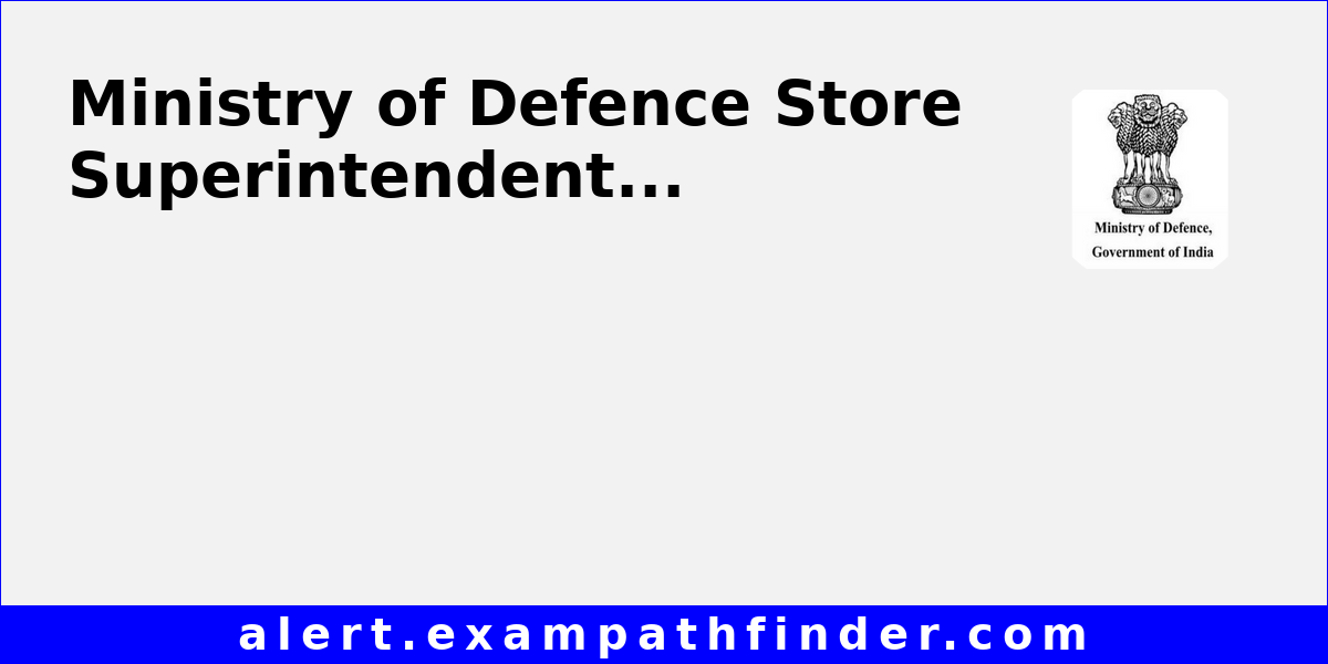 Ministry of Defence Store Superintendent