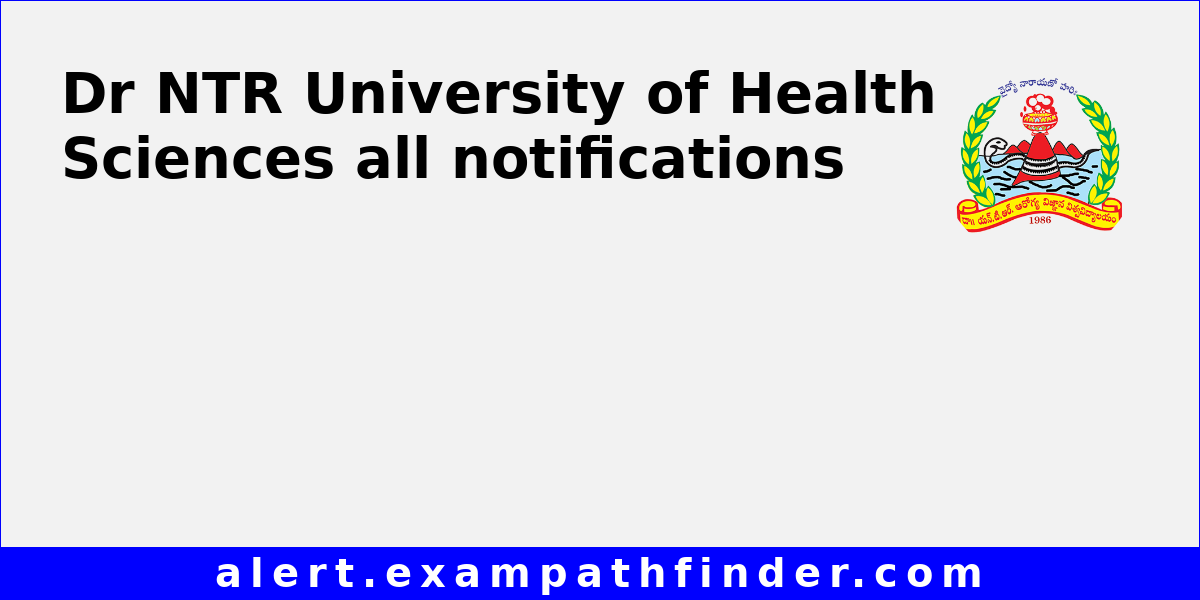 Dr NTR University of Health Sciences - All upcoming job notifications