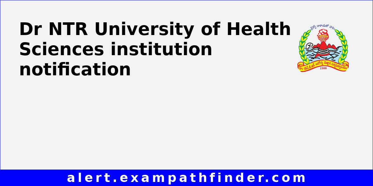 Dr NTR University of Health Sciences - All upcoming admission notifications