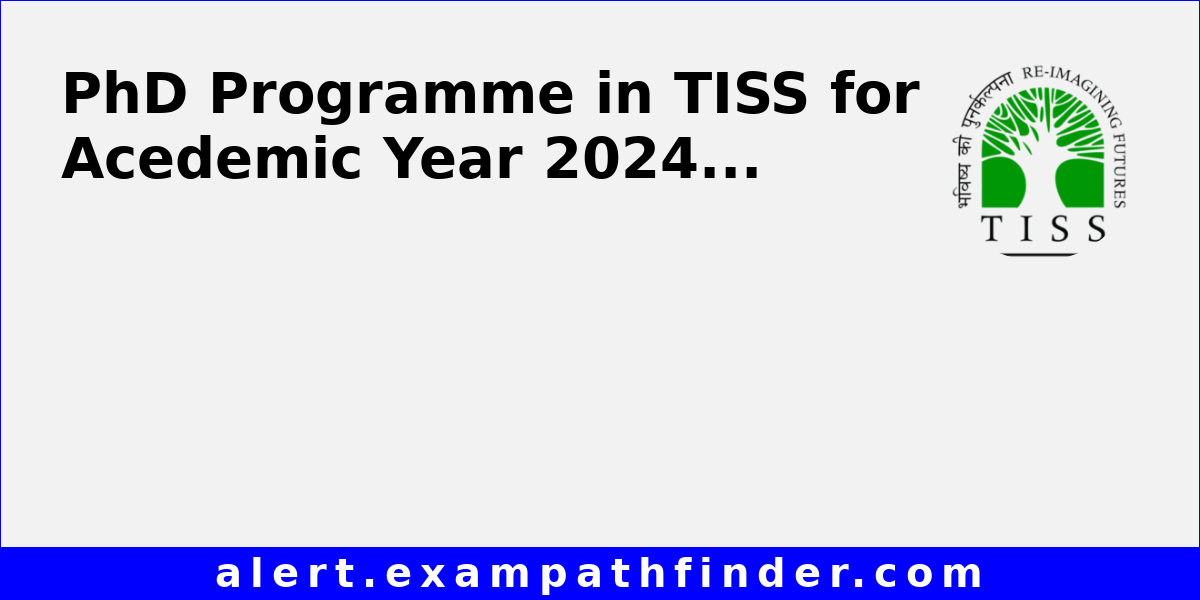 PhD Programme in TISS for Acedemic Year 2024