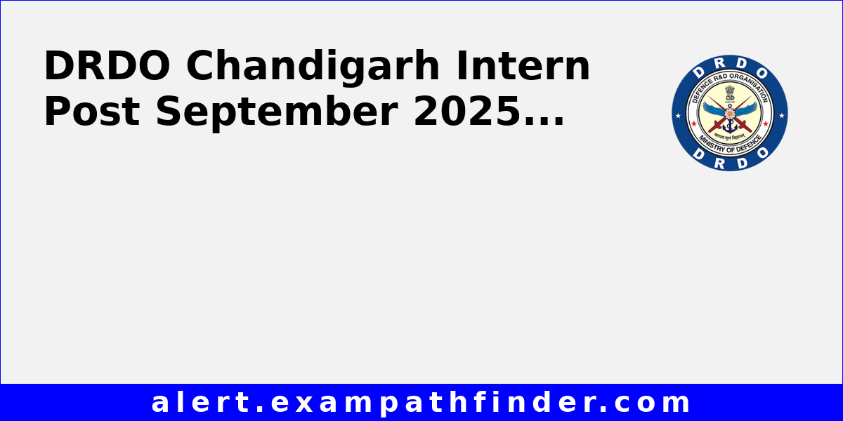 DRDO Chandigarh Intern Post September 2025