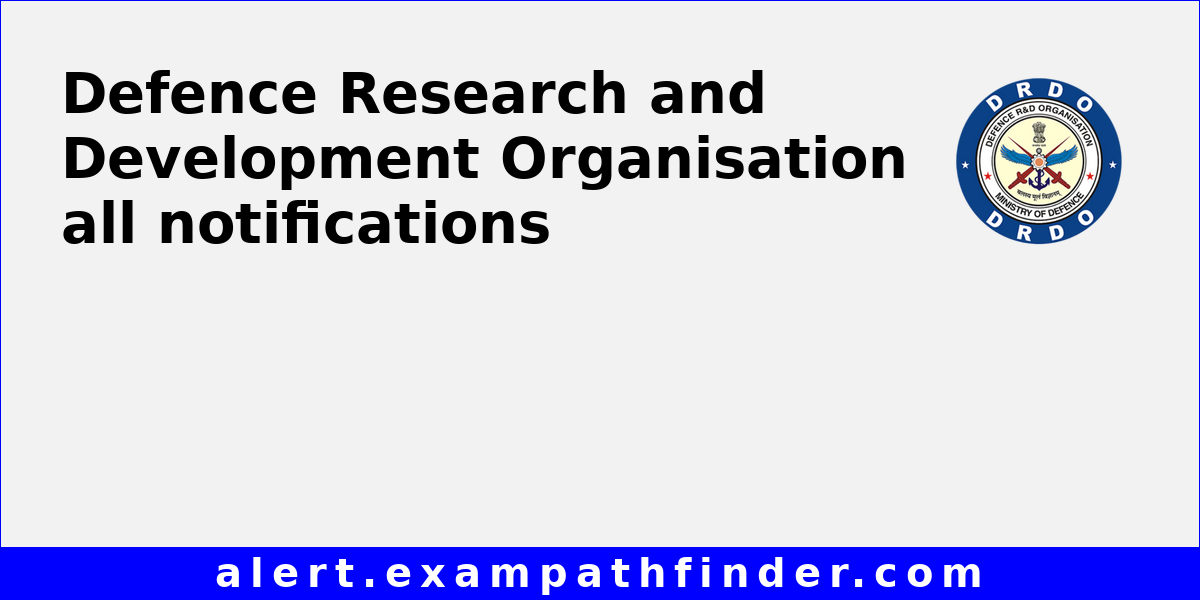 Defence Research and Development Organisation - All upcoming job ...