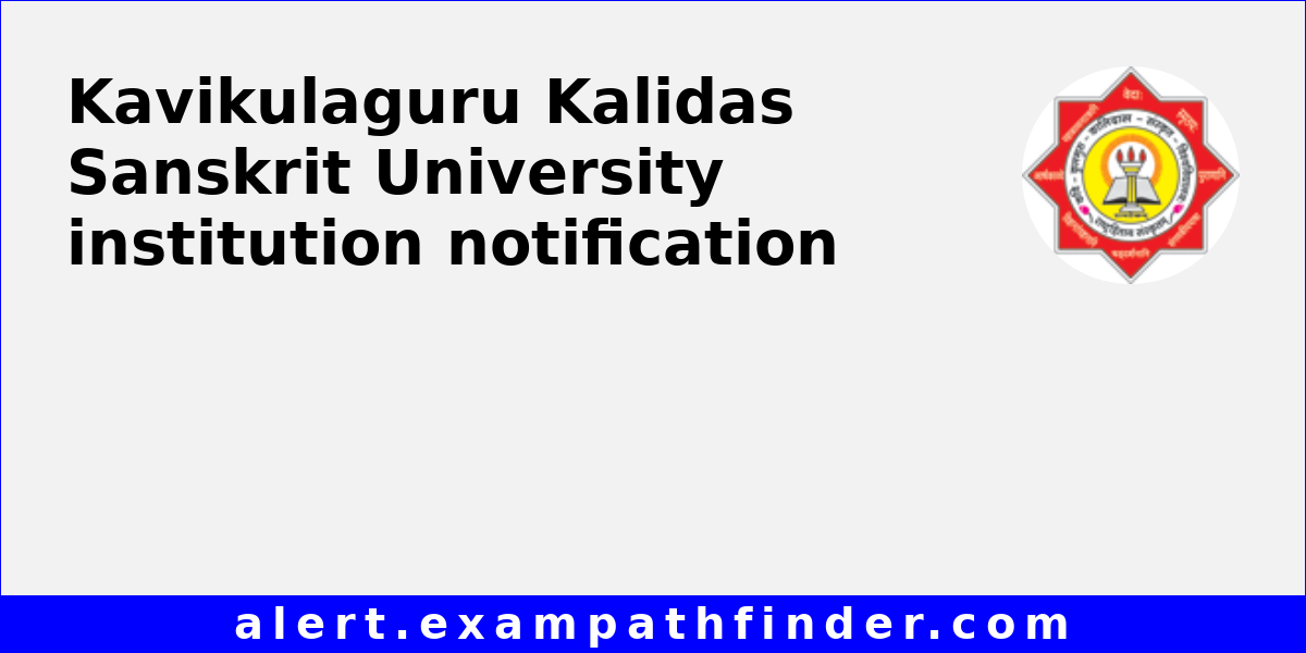 Kavikulaguru Kalidas Sanskrit University - All upcoming admission ...