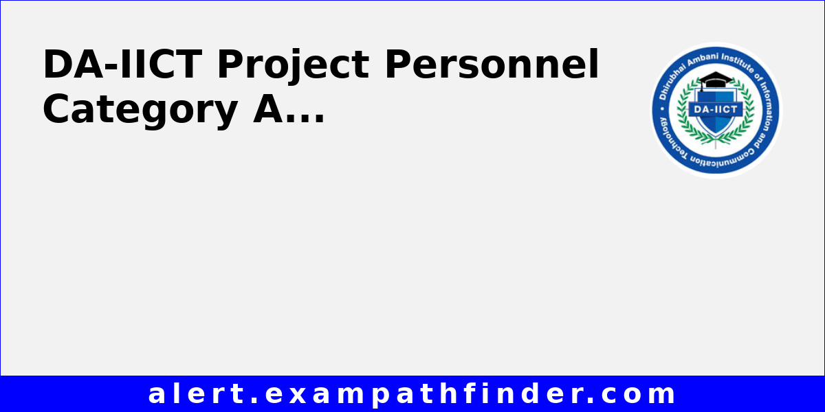 DA-IICT Project Personnel Category A