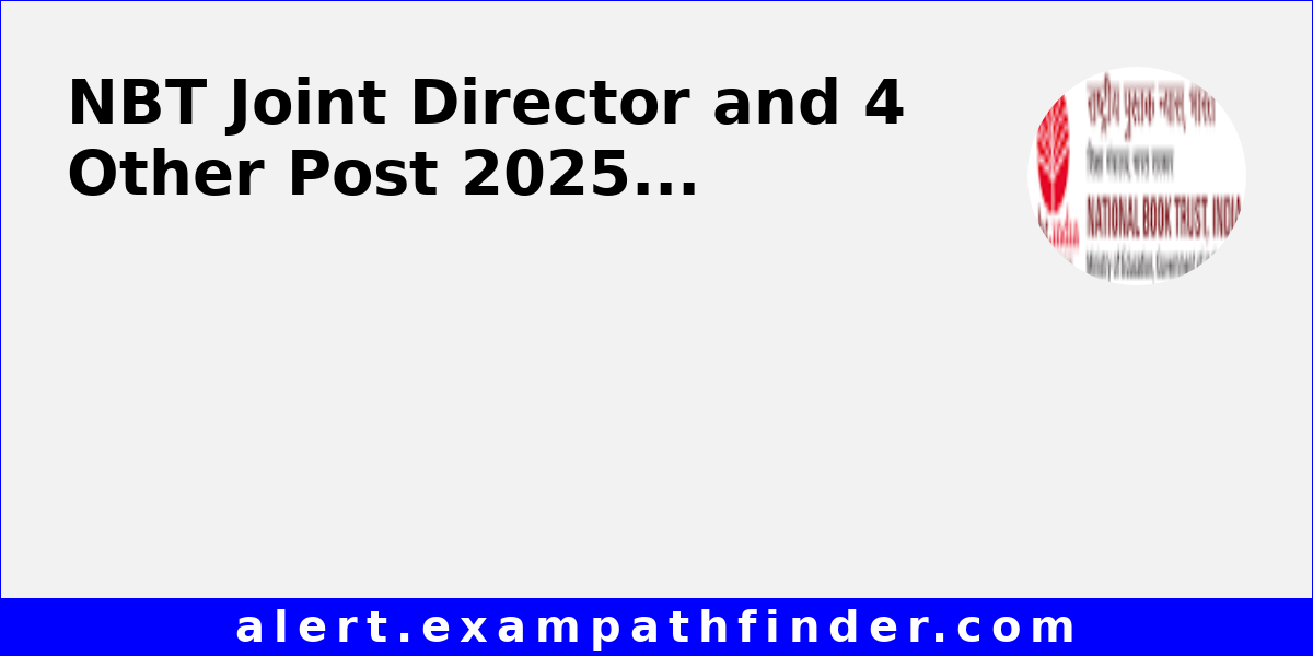 NBT Joint Director and 4 Other Post 2025