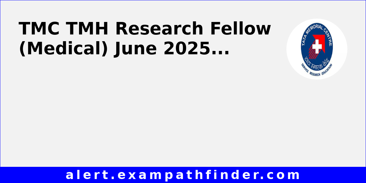 TMC TMH Research Fellow (Medical) June 2025