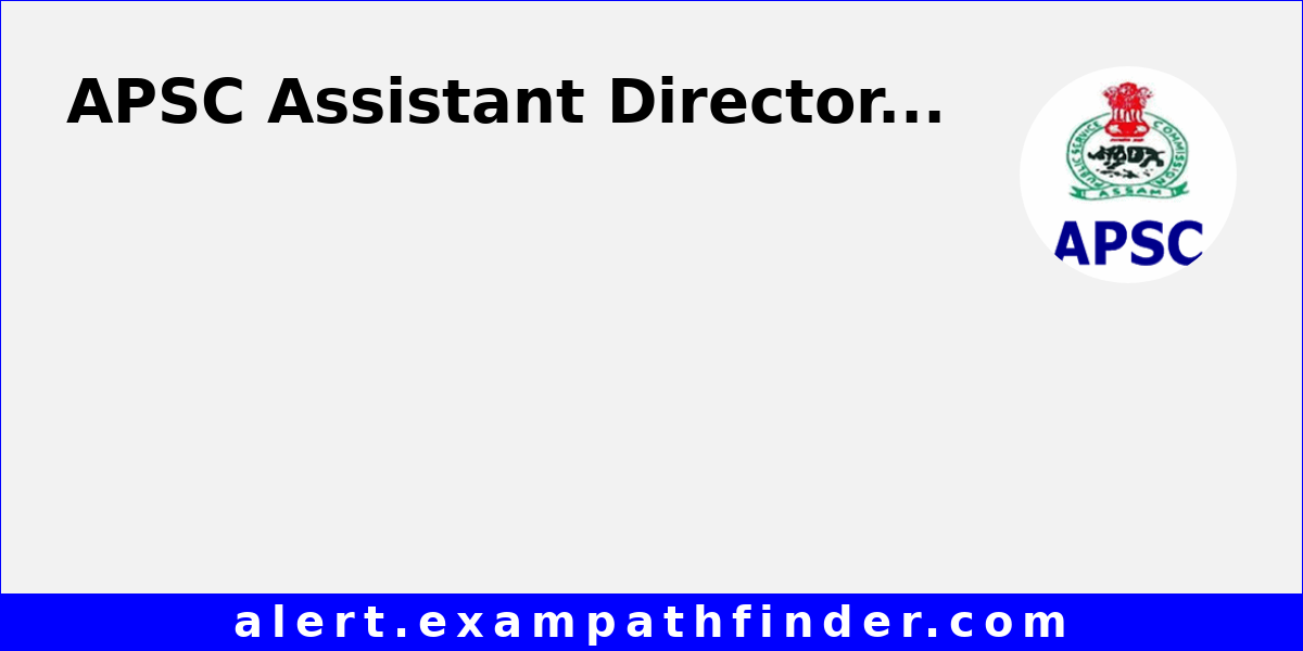 APSC Assistant Director