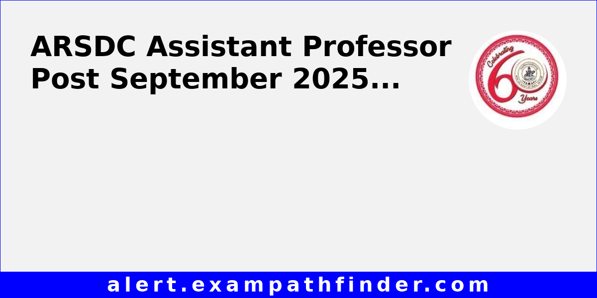 ARSDC Assistant Professor Post September 2025