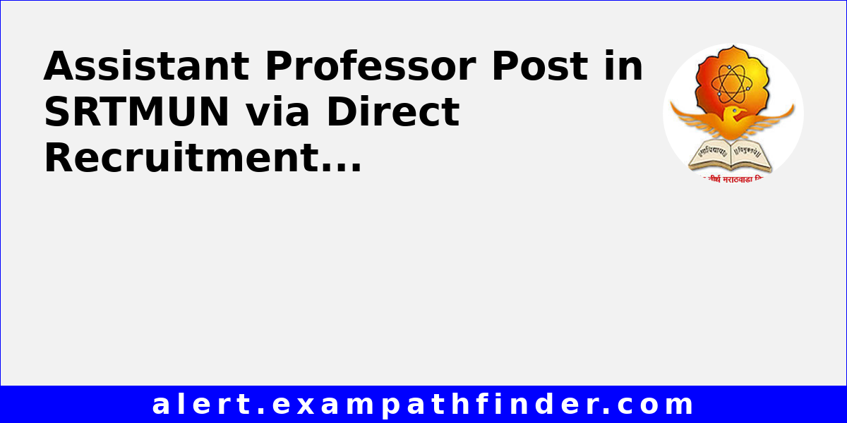 Assistant Professor Post in SRTMUN via Direct Recruitment