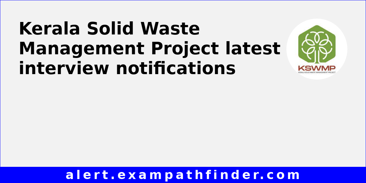 Kerala Solid Waste Management Project - All upcoming admission latest ...