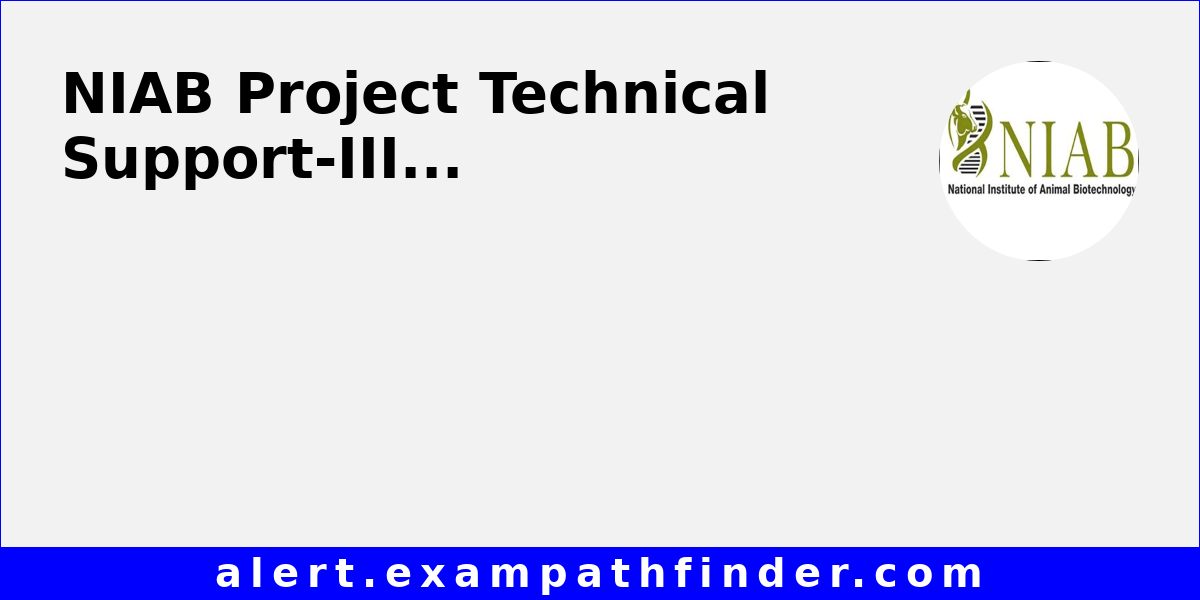 NIAB Project Technical Support-III