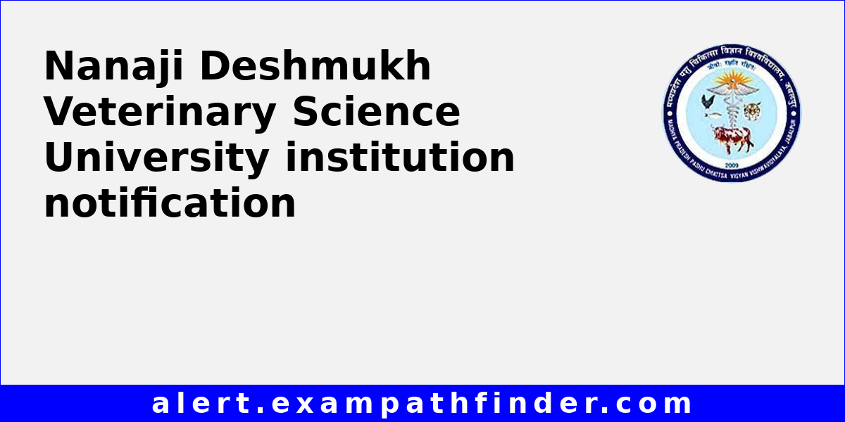 Nanaji Deshmukh Veterinary Science University - All upcoming admission ...