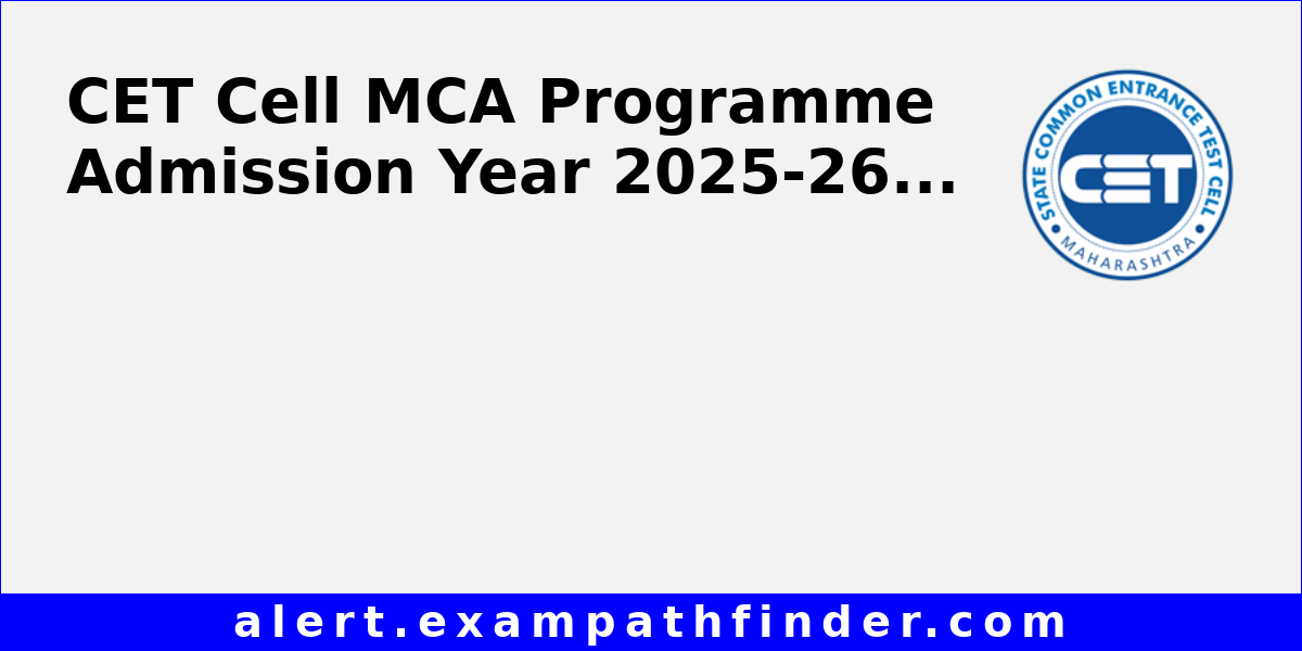 CET Cell MCA Programme Admission Year 2025-26