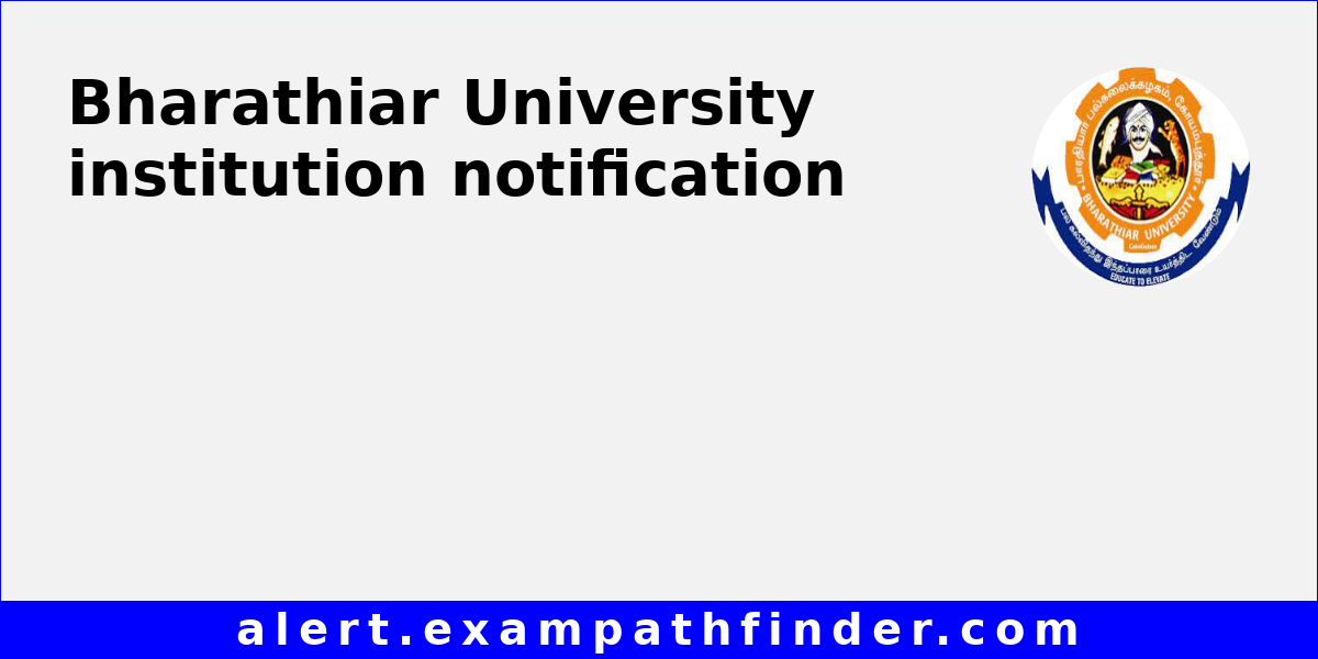 Bharathiar University - All upcoming admission notifications