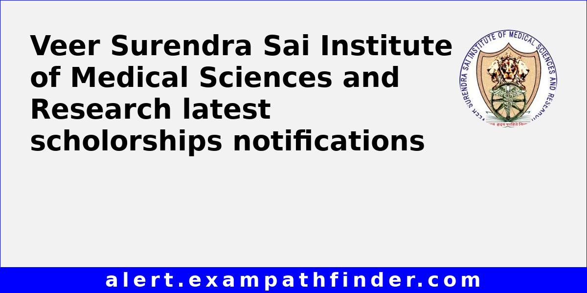 Veer Surendra Sai Institute of Medical Sciences and Research - All ...