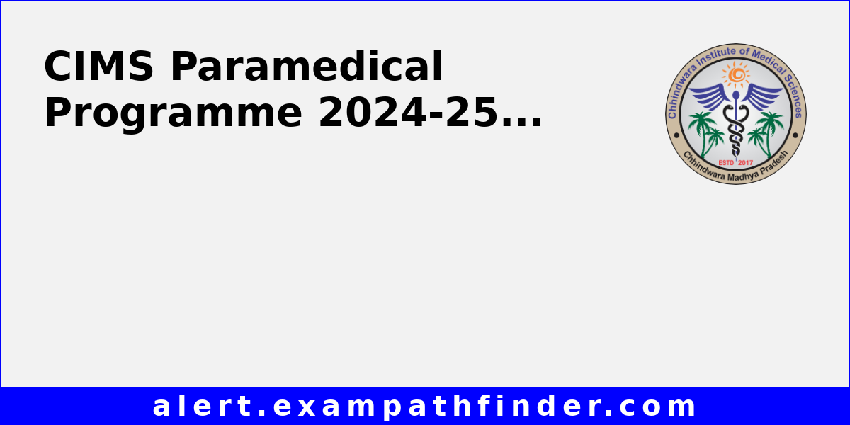 CIMS Paramedical Programme 2024-25