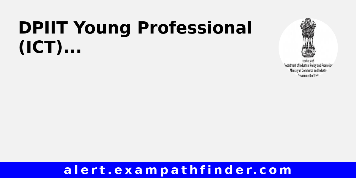 DPIIT Young Professional (ICT)