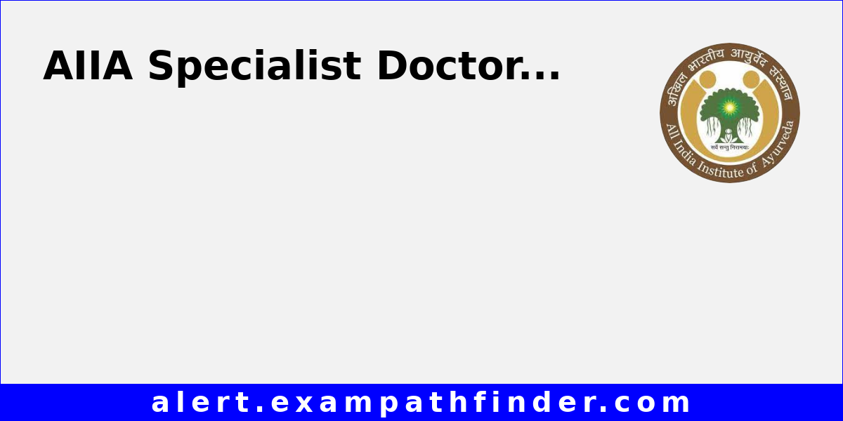 AIIA Specialist Doctor