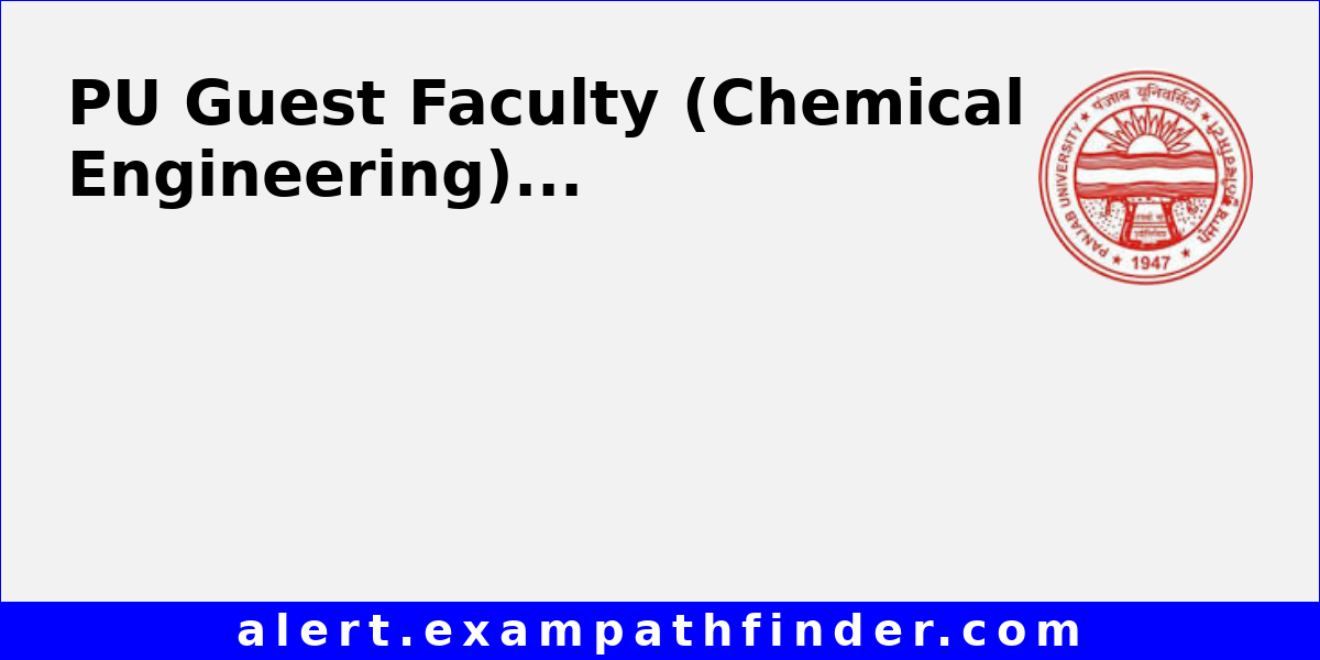 PU Guest Faculty (Chemical Engineering)