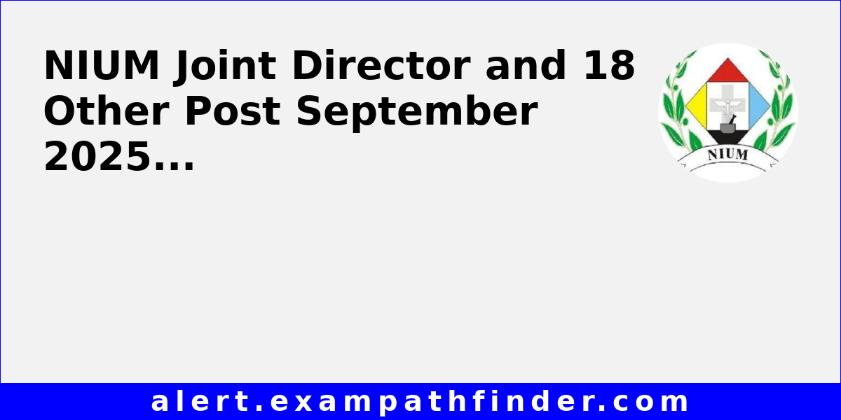 NIUM Joint Director and 18 Other Post September 2025