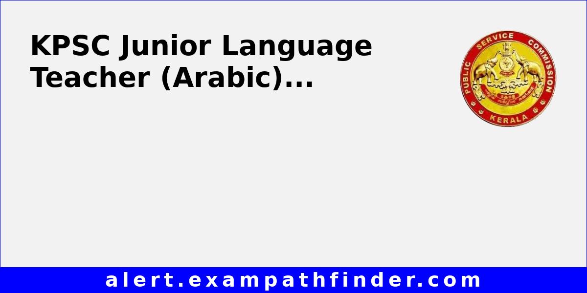 KPSC Junior Language Teacher (Arabic)