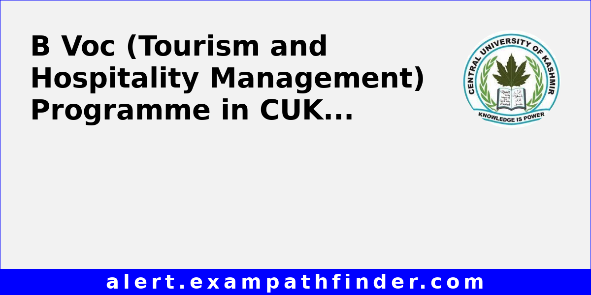 B Voc (Tourism and Hospitality Management) Programme in CUK for the ...