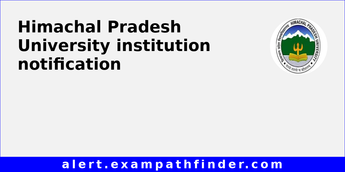 Himachal Pradesh University - All upcoming admission notifications