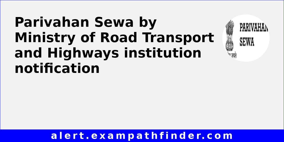 Parivahan Sewa by Ministry of Road Transport and Highways - All ...